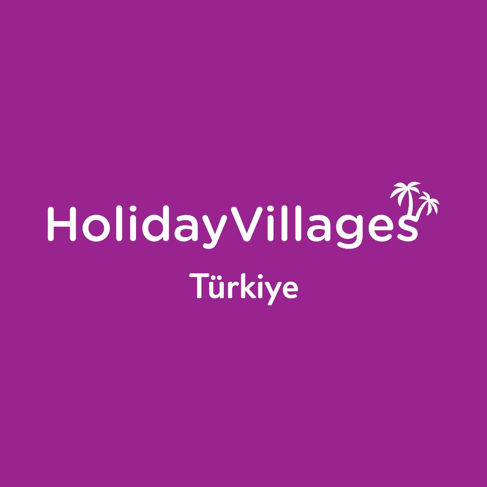 Holiday Village Turkey - Official Website